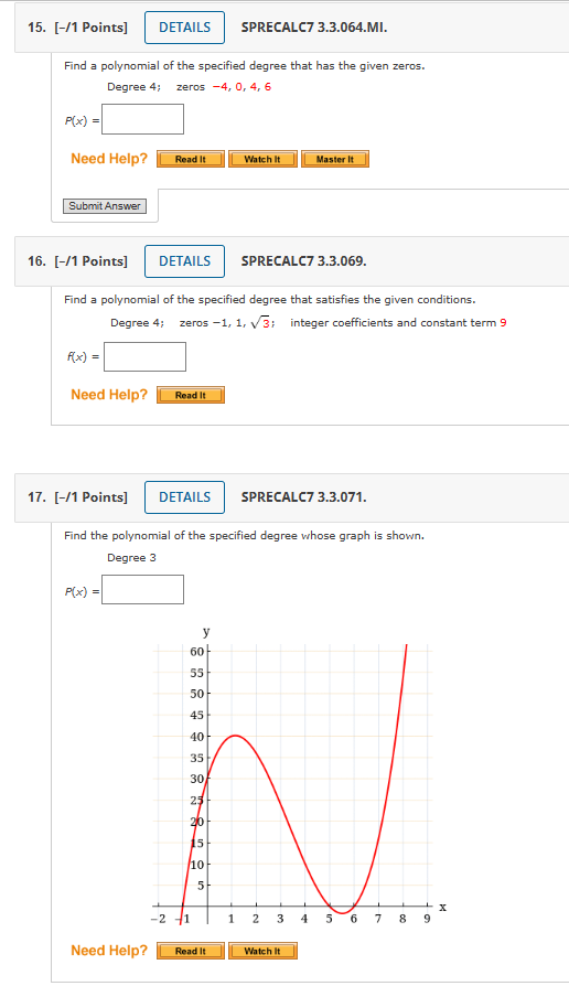 Solved [-/1 Points] SPRECALC7 3.3.064.MI. Find a polynomial | Chegg.com