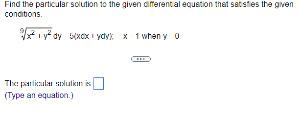Solved Find the particular solution to the given | Chegg.com