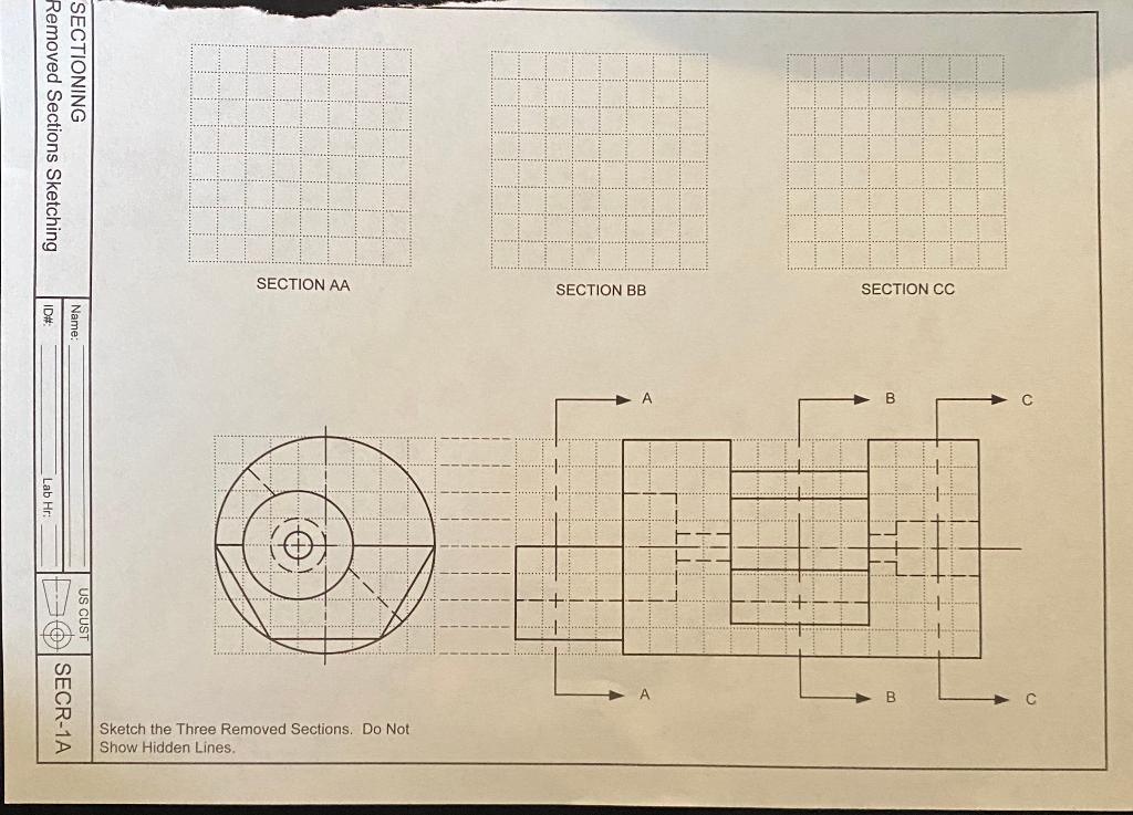 Solved SECTIONING Removed Sections Sketching SECTION AA | Chegg.com