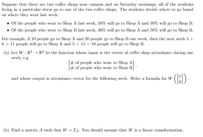 Solved Suppose that there are two coffee shops near campus | Chegg.com