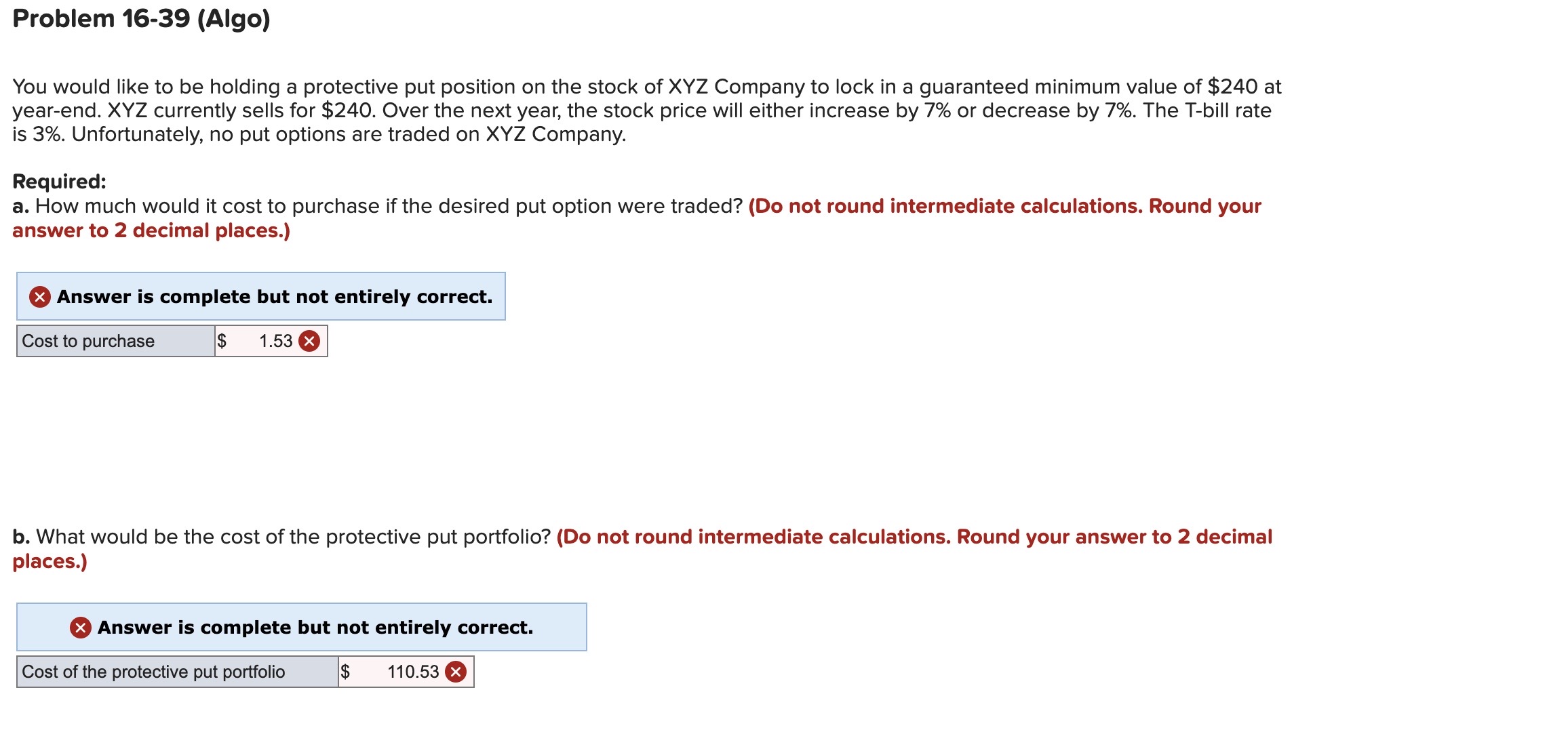 Solved Problem 16-39 (Algo)You would like to be holding a | Chegg.com