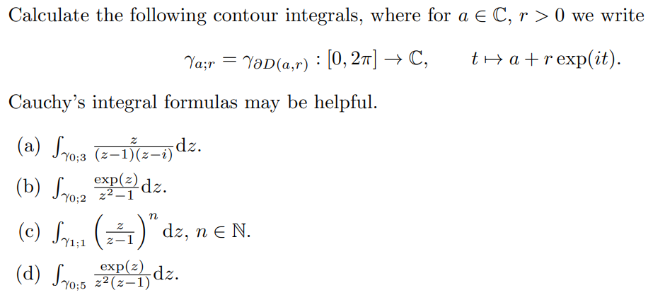 Solved Calculate the following contour integrals, where for | Chegg.com