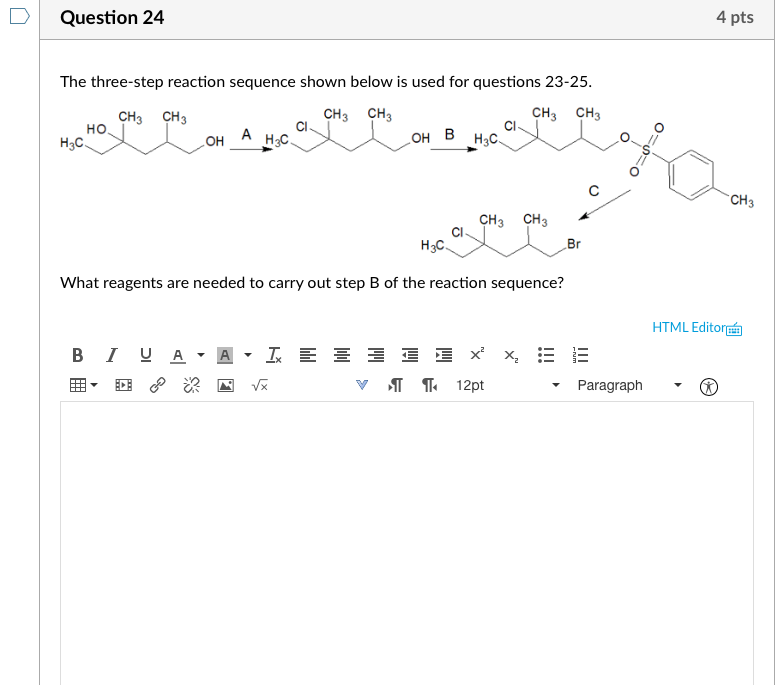Solved Question 24 4 pts The three-step reaction sequence | Chegg.com