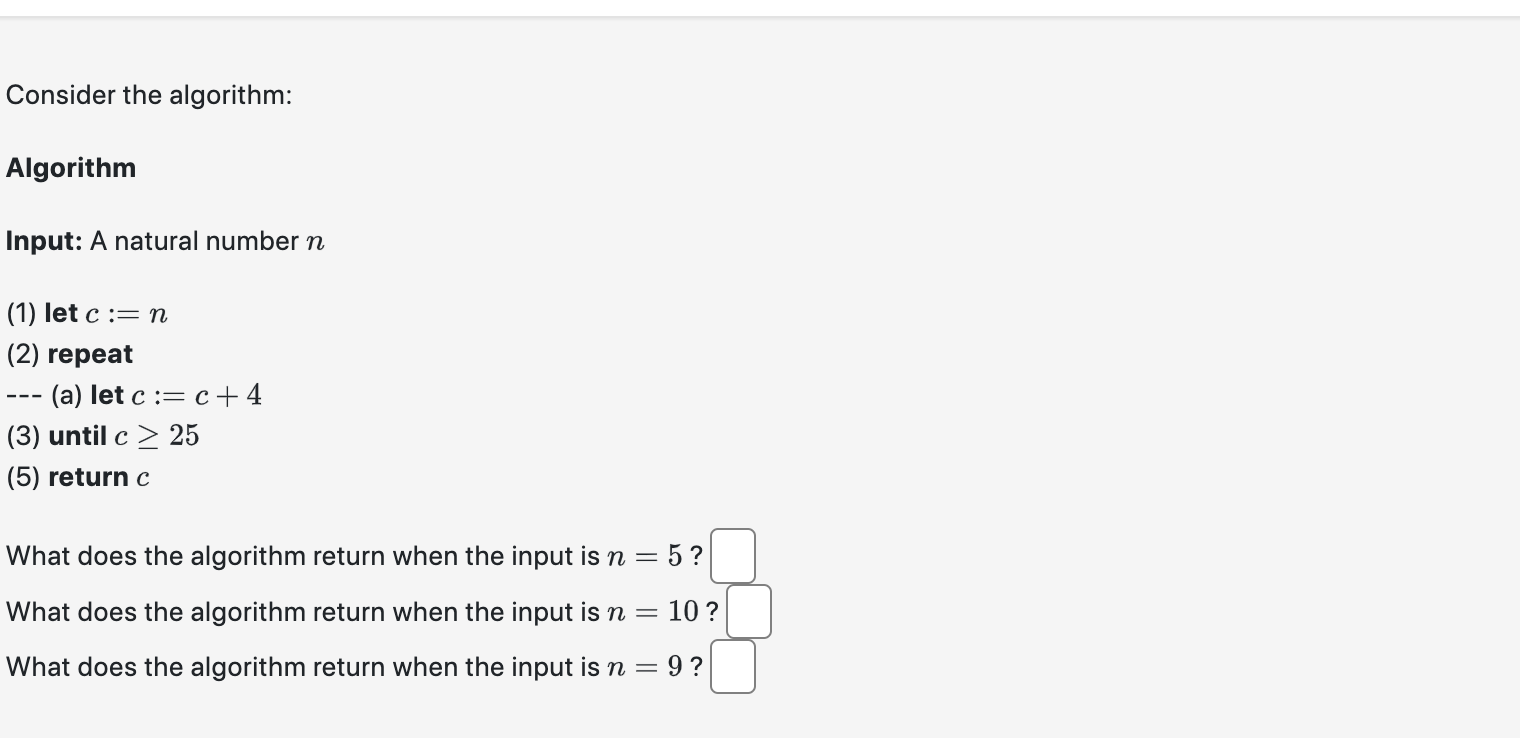 Solved Consider The Algorithm Algorithm Input A Natural 1108