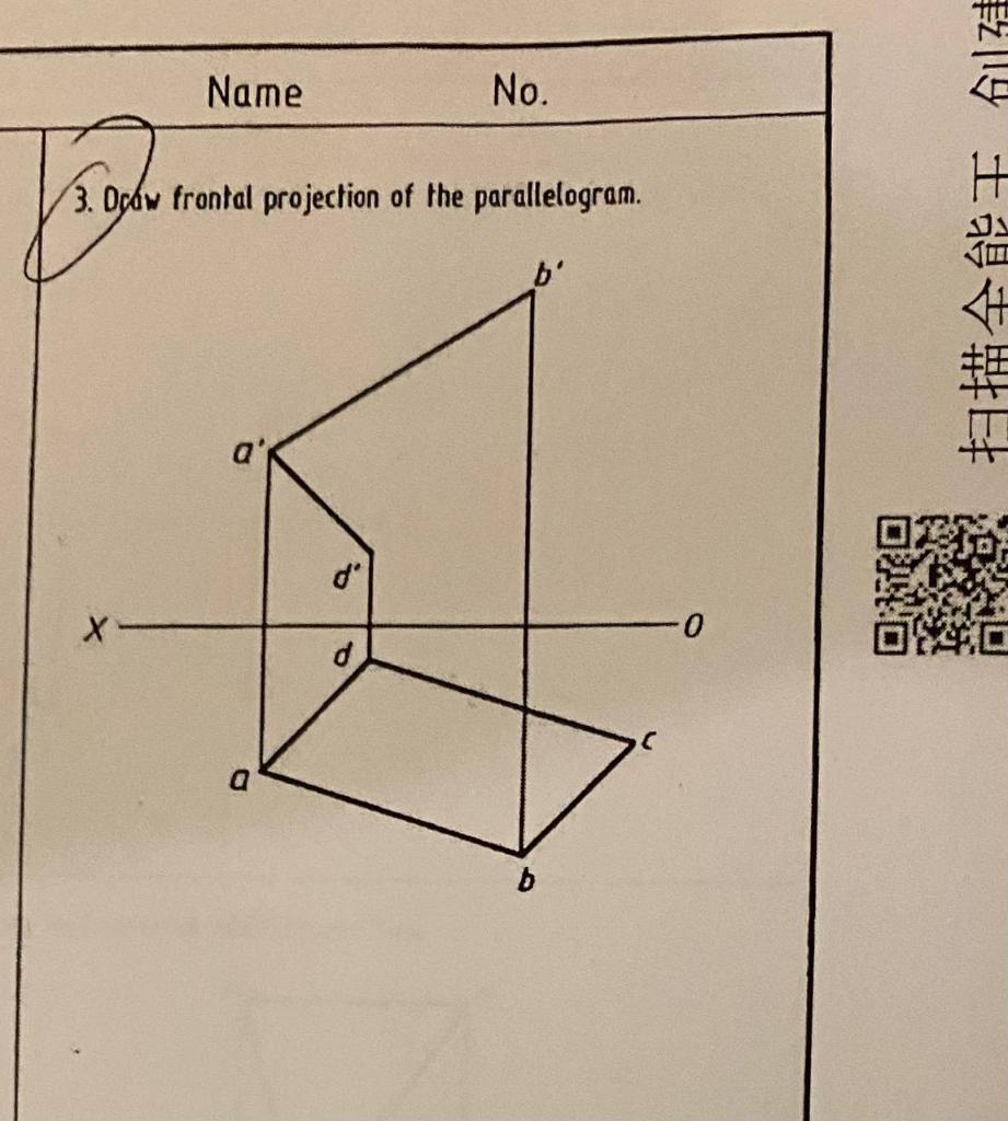 Solved Name No. 3. Draw frontal projection of the | Chegg.com