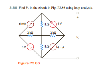 Solved 3.86 Find V, in the circuit in Fig. P3.86 using loop | Chegg.com