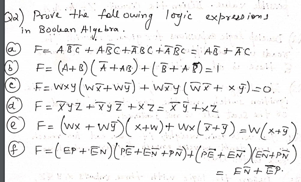 Solved 22) Prove the following logic expressions in Boolean | Chegg.com