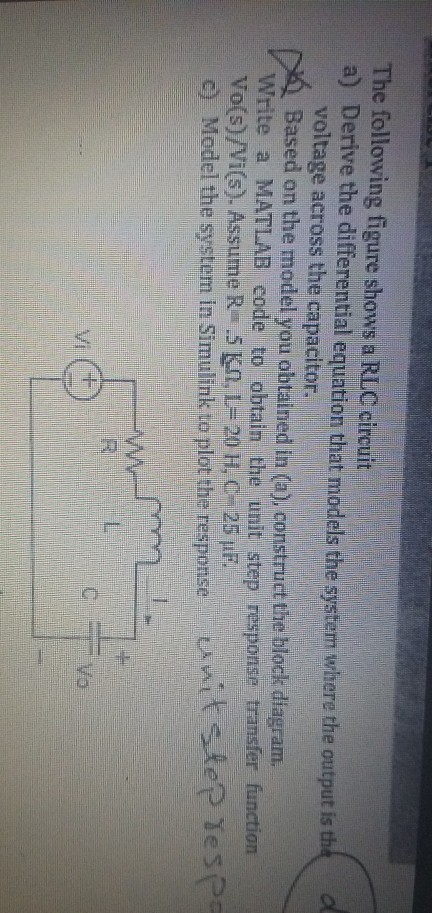Solved The following figure shows a RLC circuit a) Derive | Chegg.com