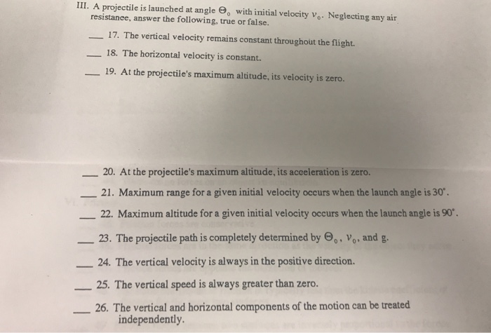 Solved III. A projectile is launched at angle Oo with | Chegg.com