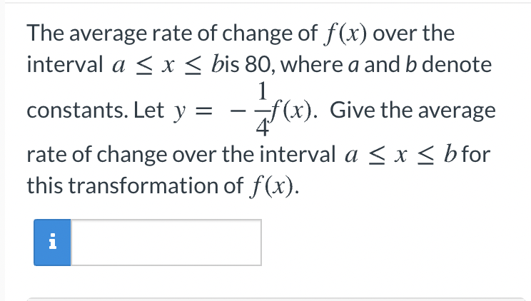 Solved The average rate of change of f(x) over the interval | Chegg.com