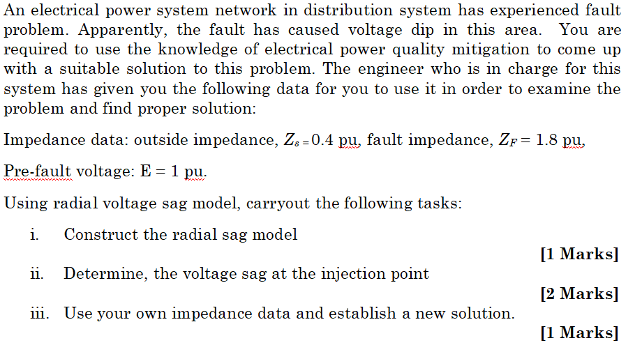 Solved An electrical power system network in distribution | Chegg.com