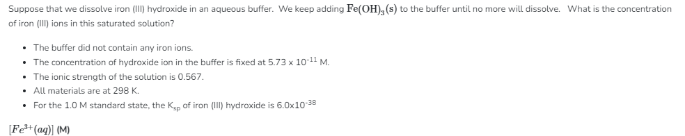 Solved Suppose that we dissolve iron (III) hydroxide in an | Chegg.com