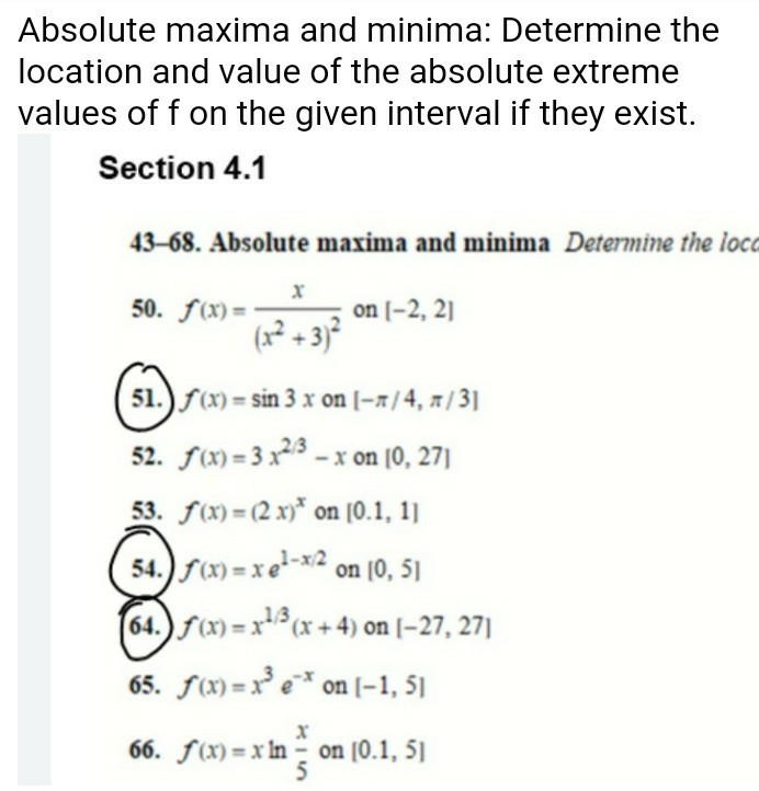 Solved Absolute maxima and minima: Determine the location | Chegg.com