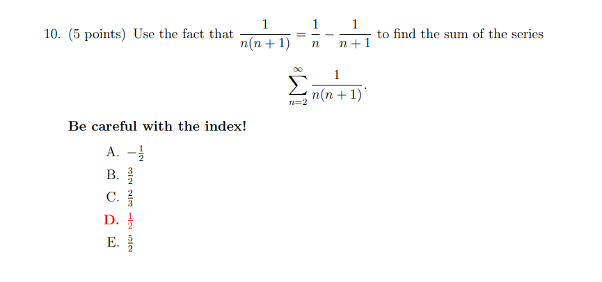 Solved 10. (5 points) Use the fact that n(n+1)1=n1−n+11 to | Chegg.com