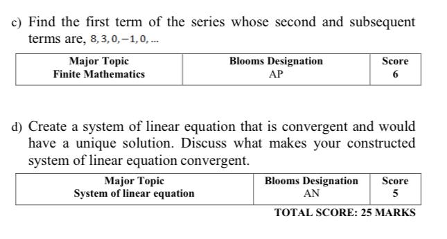 Solved c) Find the first term of the series whose second and | Chegg.com