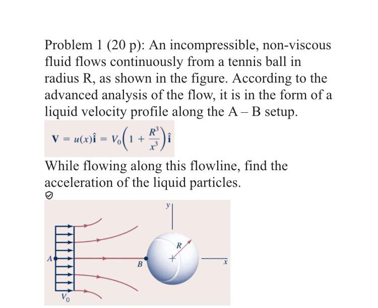 Solved Problem 1 (20p): An incompressible, non-viscous fluid | Chegg.com