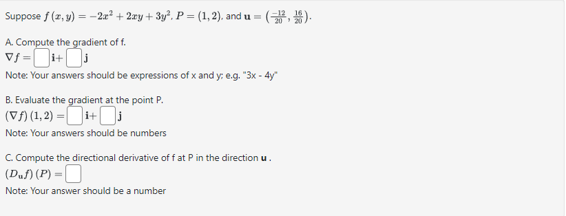 Solved Suppose F X Y −2x2 2xy 3y2 P 1 2 And