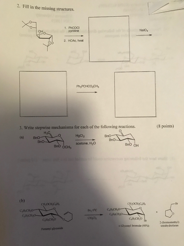 Solved 2. Fill in the missing structures 1. PhCOCI pyridine | Chegg.com