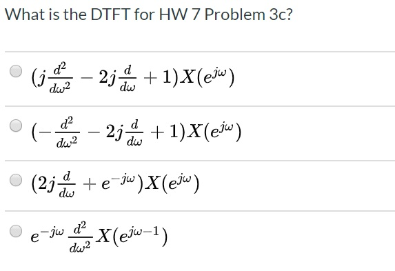 Solved Problem 3 (Using DTFT properties). Suppose e[n] DTFT, | Chegg.com