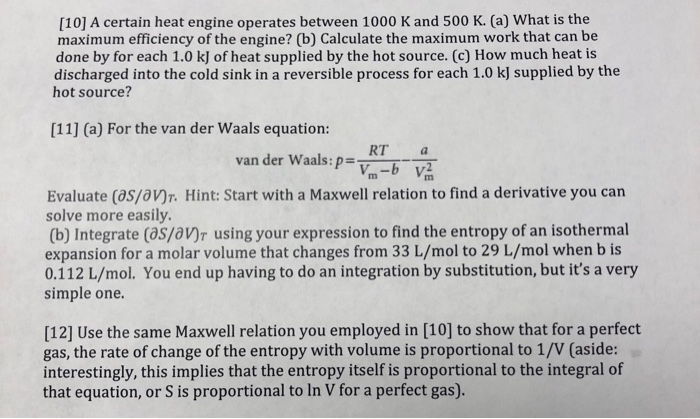 Solved [10] A certain heat engine operates between 1000 K | Chegg.com