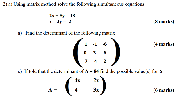 Solved a) Using matrix method solve the following | Chegg.com