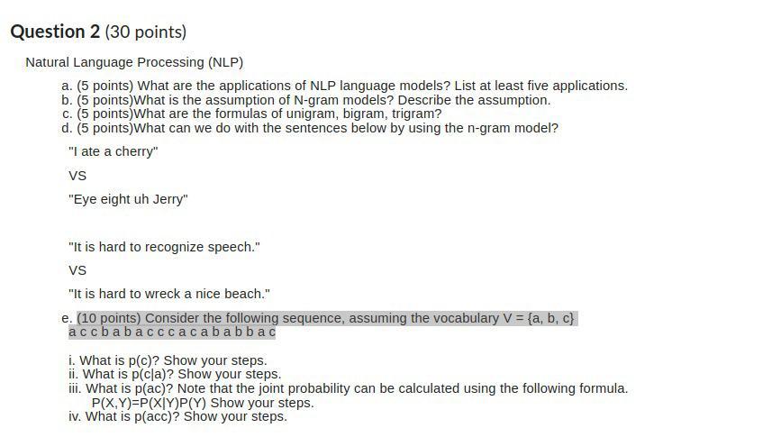 Solved uestion 2 ( 30 points) Natural Language Processing | Chegg.com Solved uestion 2 ( 30 points) Natural Language Processing | Chegg.com