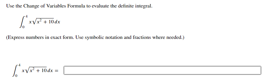 Solved Use the Change of Variables Formula to evaluate the | Chegg.com | Chegg.com
