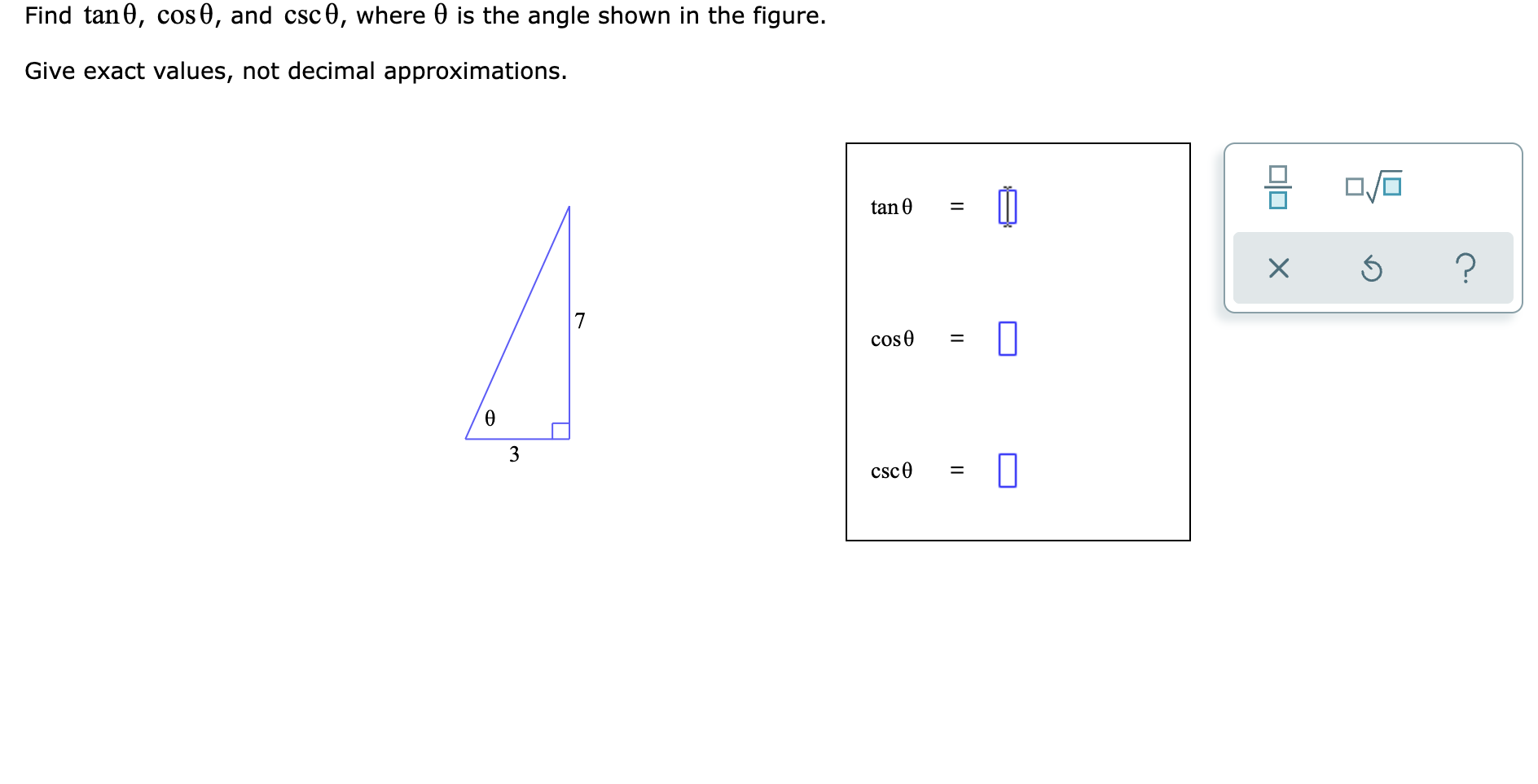 Solved Find tano, coso, and csco, where 0 is the angle shown | Chegg.com