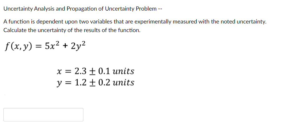 Solved Uncertainty Analysis and Propagation of Uncertainty | Chegg.com