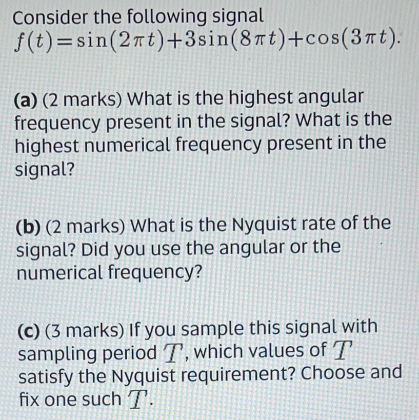 Solved Consider the following signal | Chegg.com