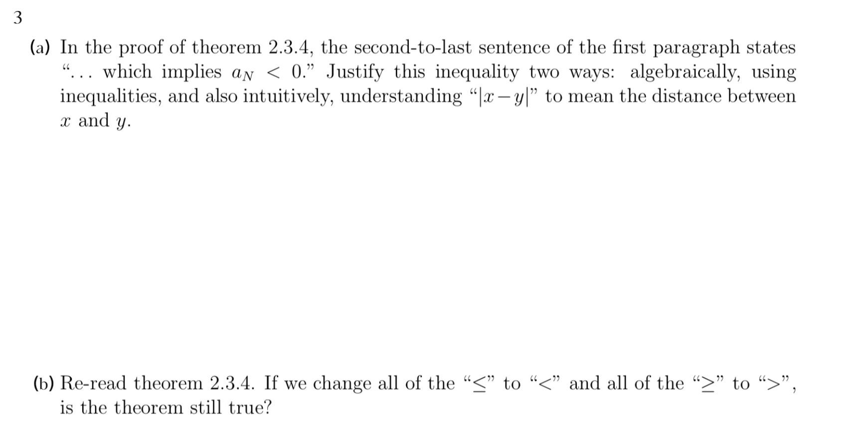 Solved Theorem 2.3.4 (Order Limit Theorem). Assume liman=a | Chegg.com