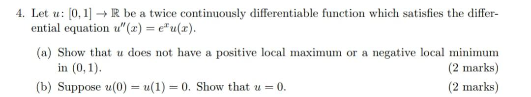 Solved 4. Let u:[0,1]→R be a twice continuously | Chegg.com