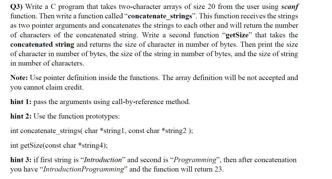 Solved (3) Write a C program that takes two-character arrays | Chegg.com