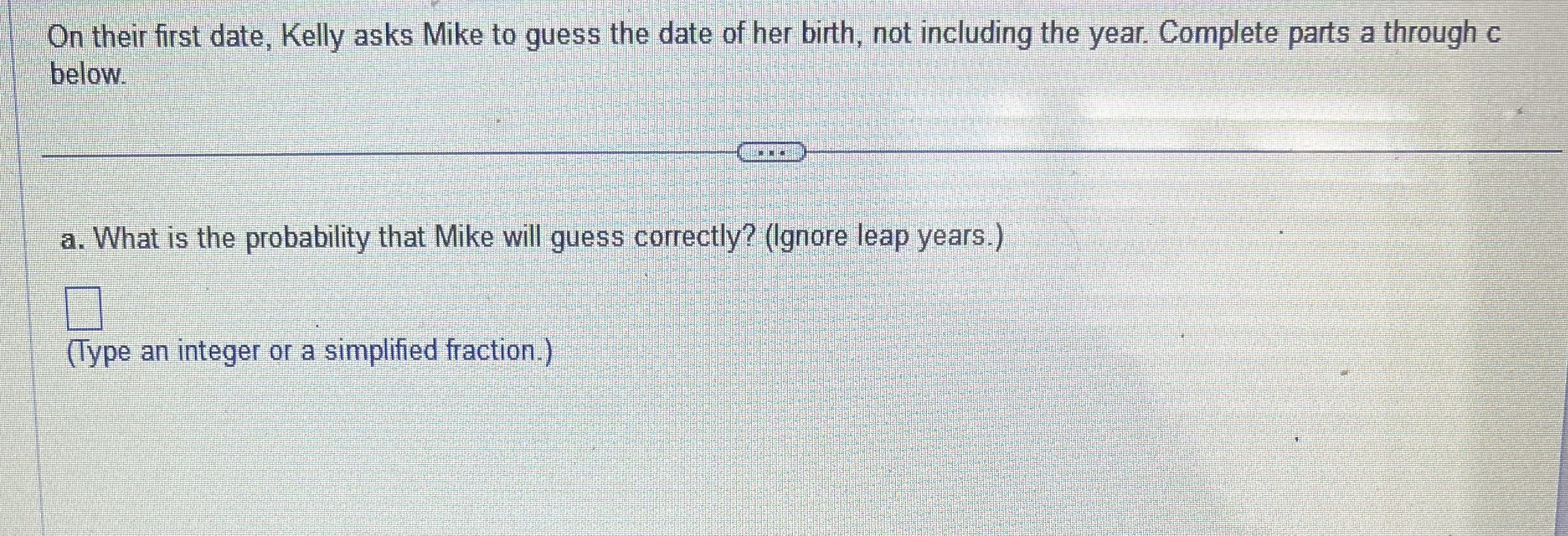 Solved On their first date, Kelly asks Mike to guess the | Chegg.com