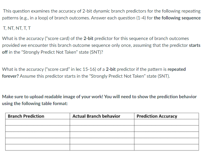 Solved This question examines the accuracy of 2-bit dynamic | Chegg.com