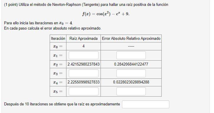 Solved Use the Newton-Raphson (Tangent) method to find a | Chegg.com