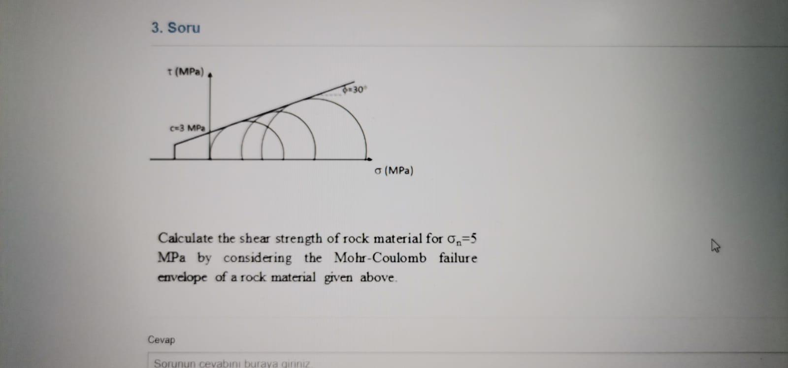 Solved 3. Soru T (MPa), 0+30 CE3 MPa (MPa) Calculate the | Chegg.com