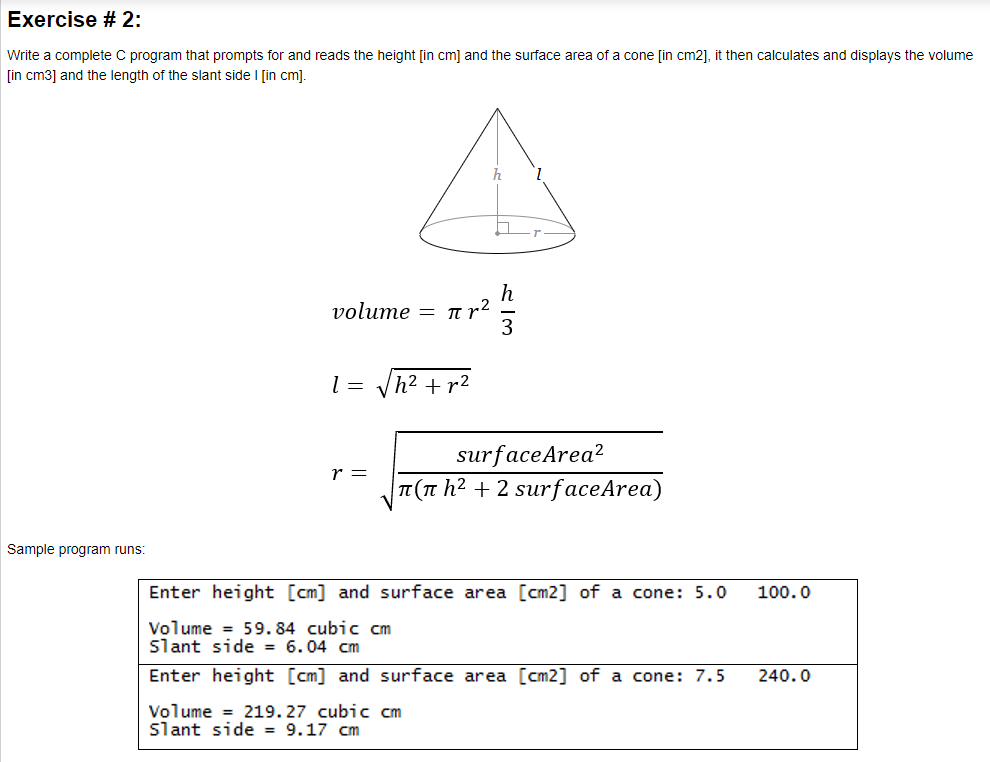 Solved Exercise # 2: Write a complete C program that prompts | Chegg.com