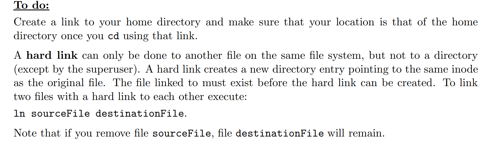 Solved To do:Create a link to your home directory and make | Chegg.com