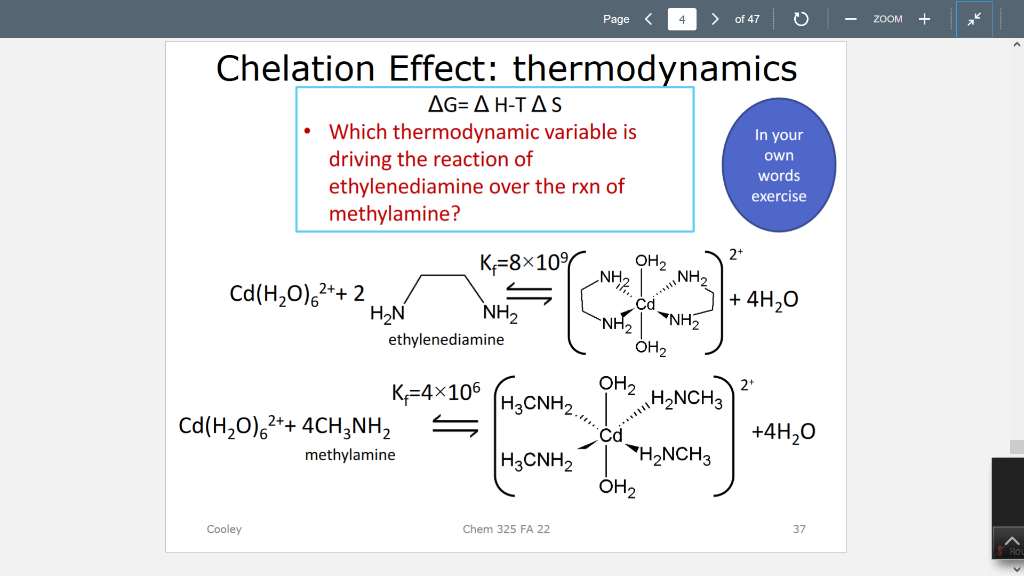 Solved Chelation Effect: thermodynamics ΔG=ΔH−TΔS - Which | Chegg.com