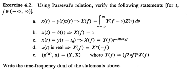 Solved Exercise 4.2. Using Parseval's relation, verify the | Chegg.com
