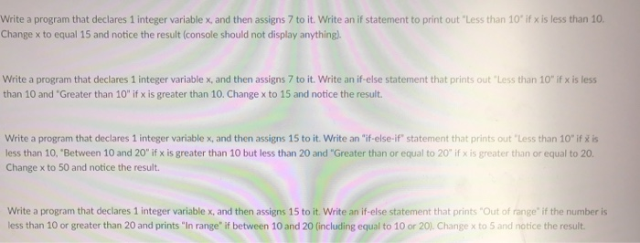 Solved Write A Program That Declares 1 Integer Variable X 8647