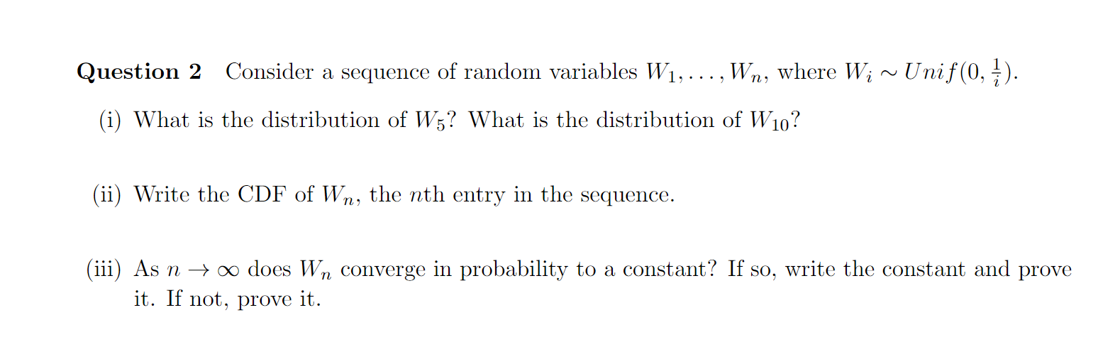 Solved Question 2 ﻿Consider a sequence of ﻿random variables | Chegg.com