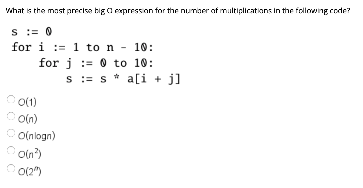 Solved What is the most precise big O expression for the | Chegg.com
