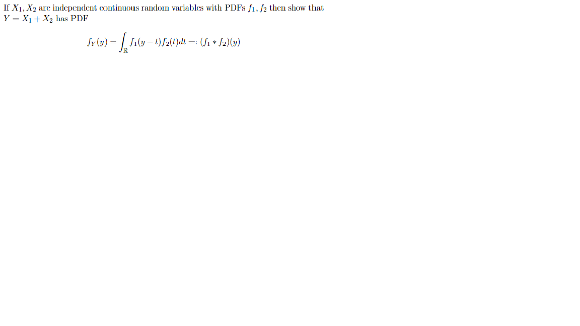 Solved If X1, X2 are independent continuous random variables | Chegg.com