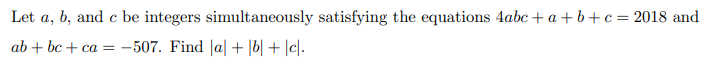 Solved Let a, b, and c be integers simultaneously satisfying | Chegg.com