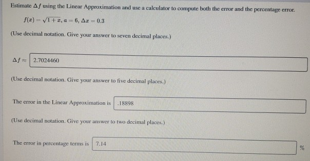 Solved Estimate Af using the Linear Approximation and use a | Chegg.com
