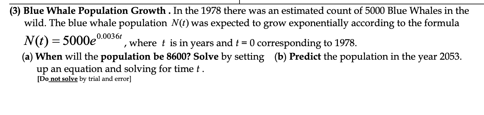 Solved (3) Blue Whale Population Growth. In the 1978 there | Chegg.com