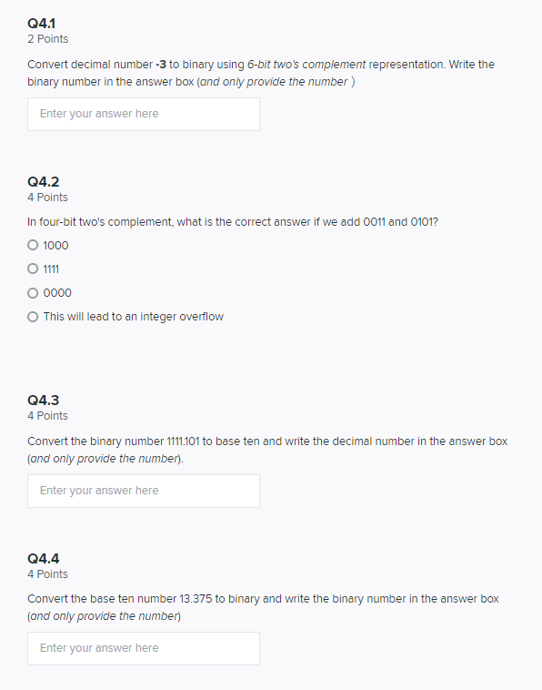 Solved Q4.1 2 Points Convert decimal number -3 to binary | Chegg.com
