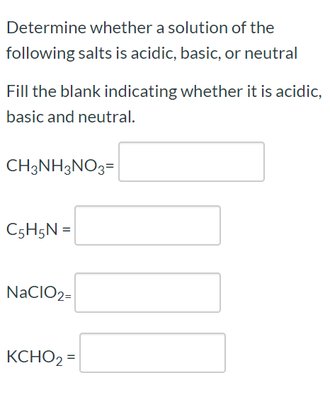 Solved Determine whether a solution of the following salts | Chegg.com